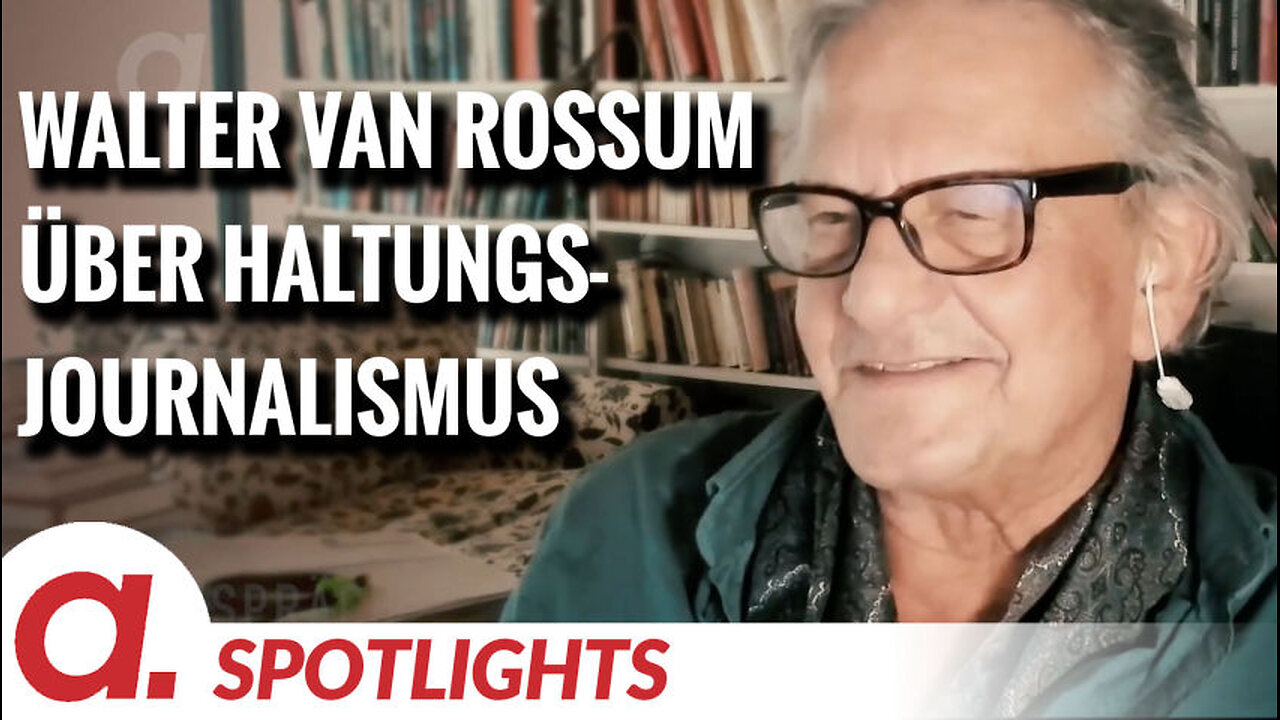 Spotlight: Walter van Rossum über den früheren Haltungsjournalismus in ...