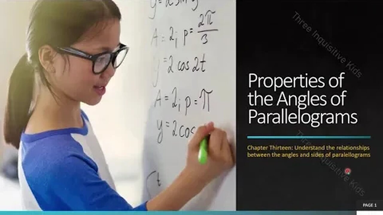 8th Grade Math | Unit 13 | Properties of Angles in Parallelograms ...