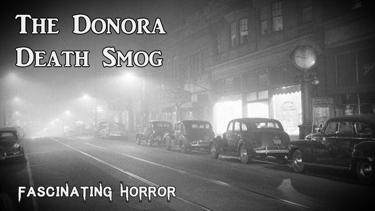 The Donora Death Smog | Fascinating Horror