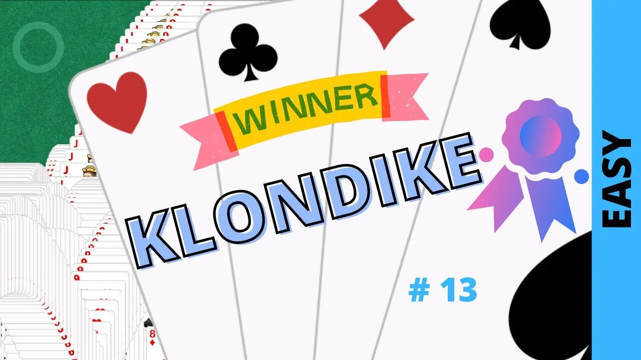 Microsoft Solitaire Collection - Klondike - EASY Level - # 13