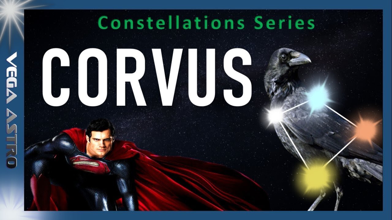 🌌 CORVUS Constellation - Home of SUPERMAN🌌