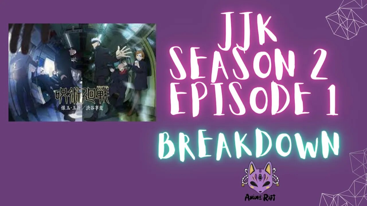 DADDY GOJO IS BACK!!! | Jujutsu Kaisen Season 2 Episode 1 Breakdown and ...