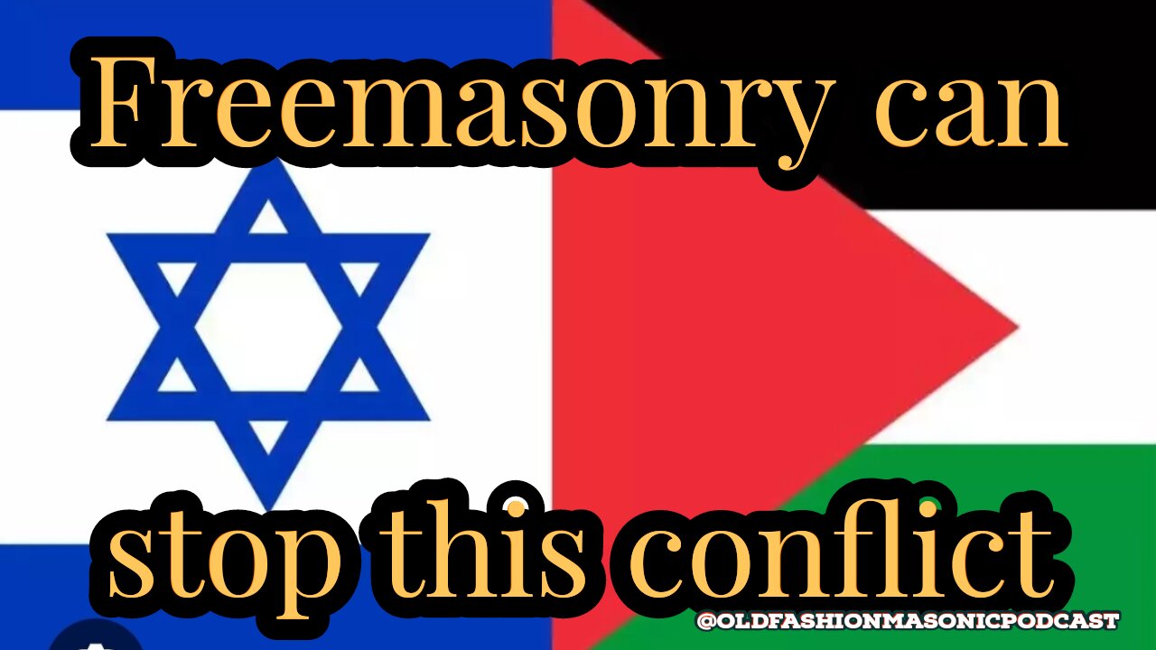 Freemasons Believe Israeli Palestinian Conflict - Freemasonry can ...