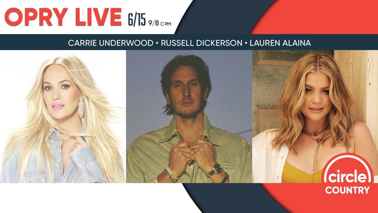 Opry Live 06/15/2024 - Carrie Underwood, Russell Dickerson, and Lauren ...