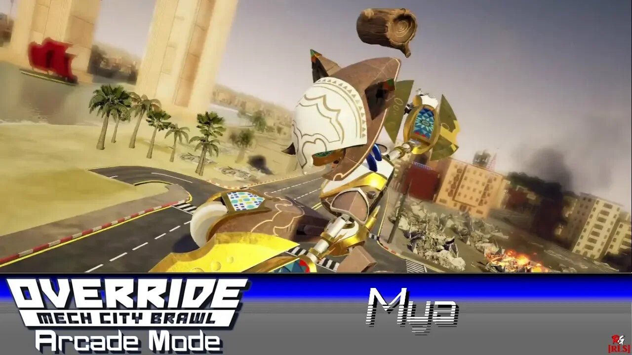 [RLS] Override: Mech City Brawl - Arcade Mode: Mya