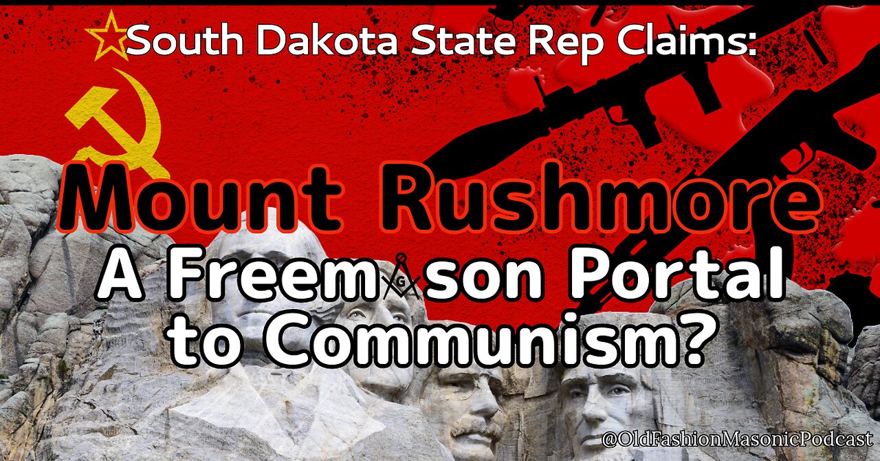 Mount Rushmore: Freemason shrine and demonic portal for communism - S2 E78a