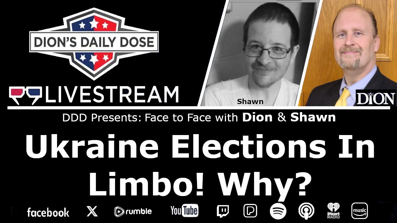 Ukraine Elections In Limbo! Why? (Face to Face with Dion & Shawn ...