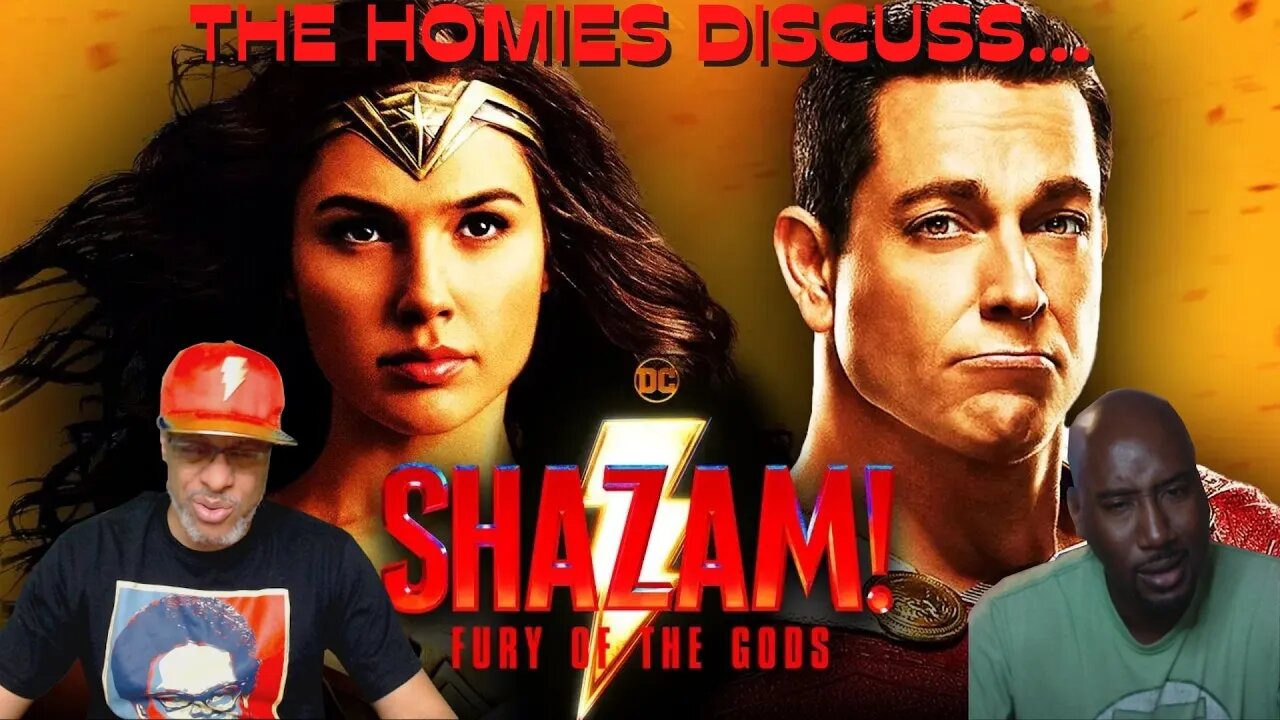 The Homies Discuss: Was Wonder Woman Brought In To SAVE Shazam: Fury Of ...