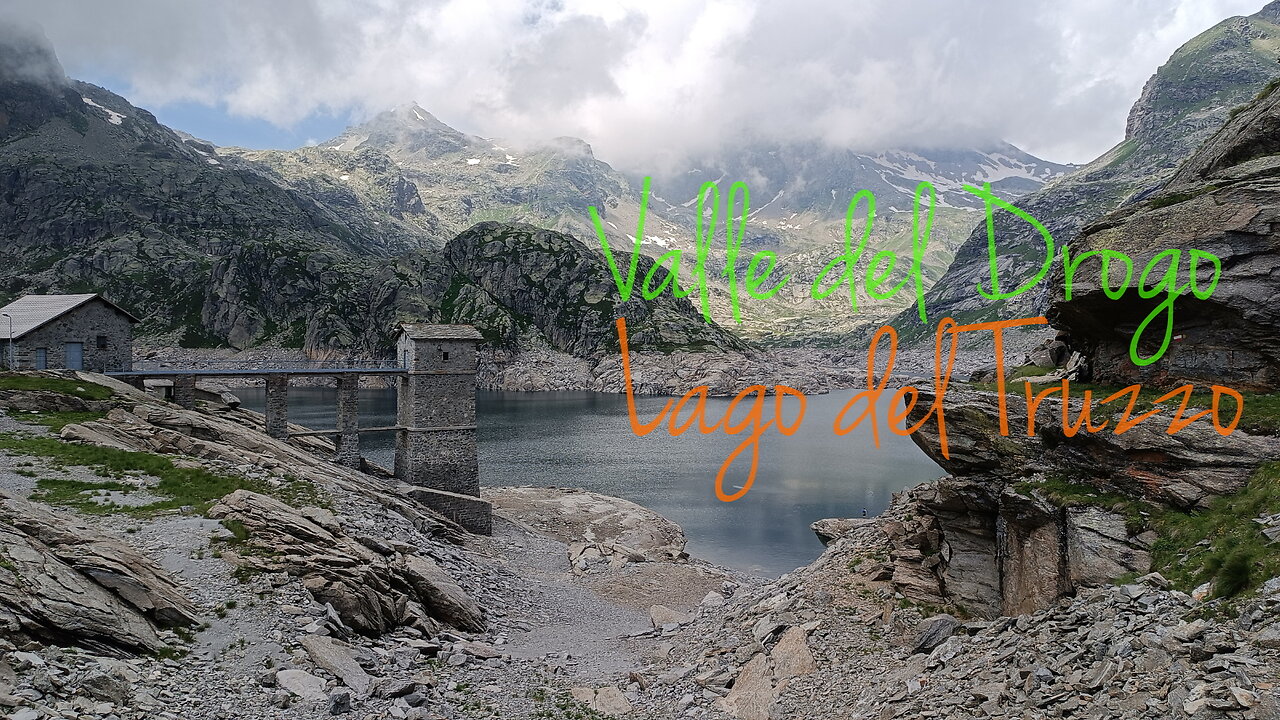 2024 | Valle del Drogo & Lago del Truzzo