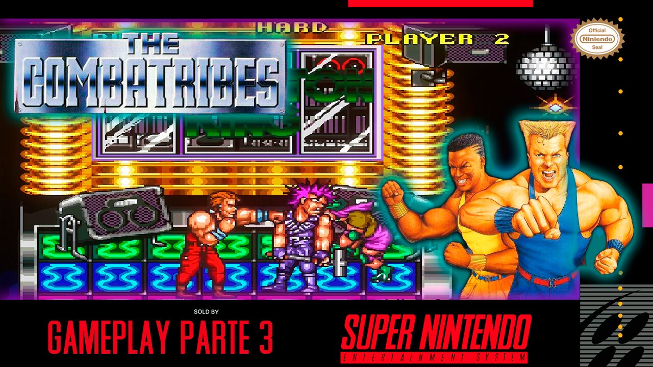 The Combatribes PARTE 3 || 720p + 60FPS + Shaders || #snes