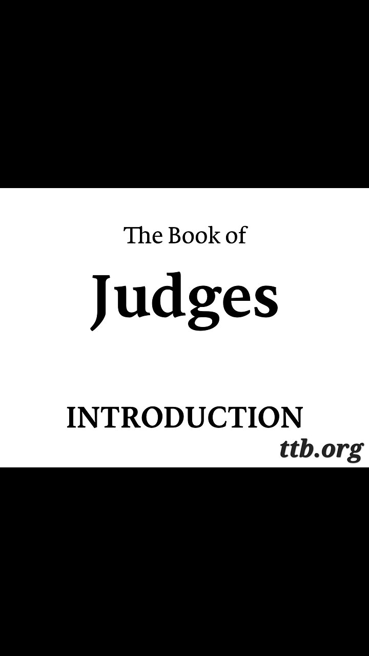 The Book of Judges (Introduction) (Bible Study)