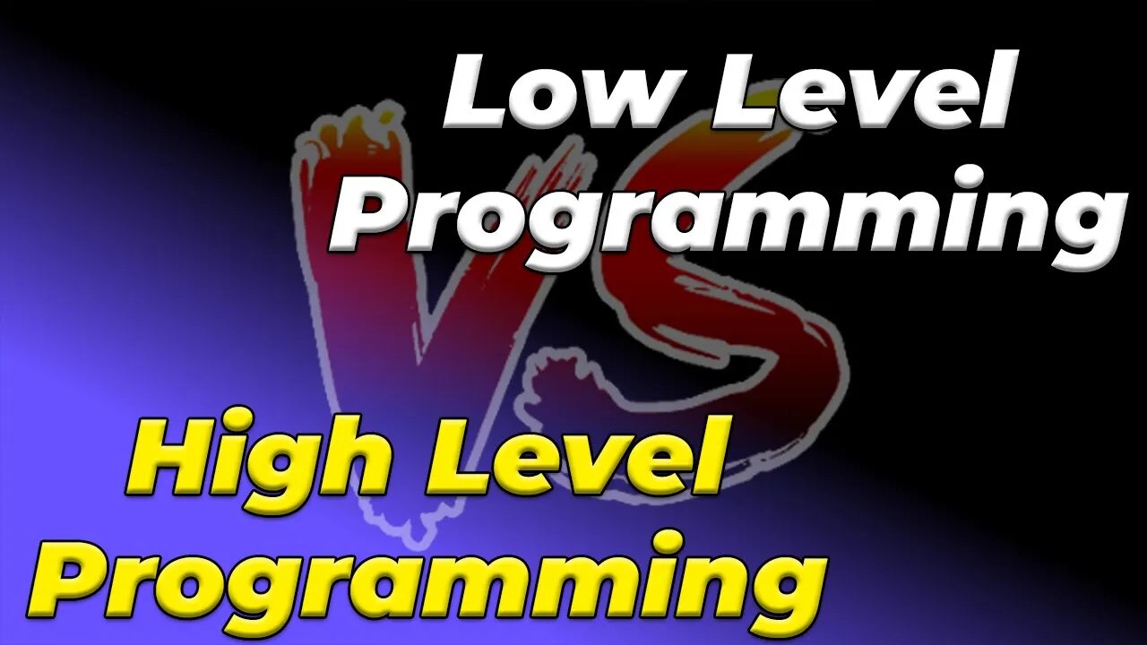 High level vs Low level Programming Language High level vs Low level Programming Language