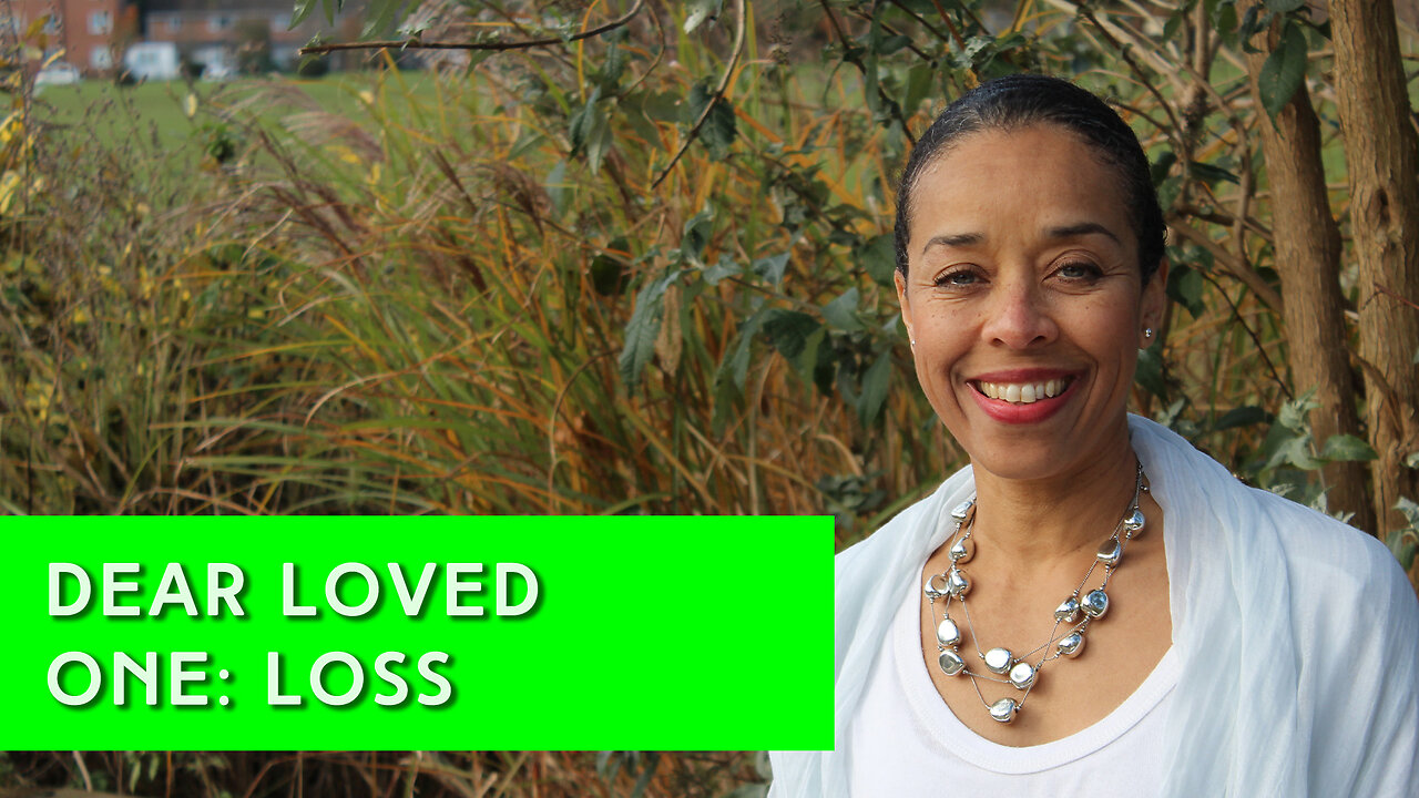 Dear Loved One: Loss | IN YOUR ELEMENT TV