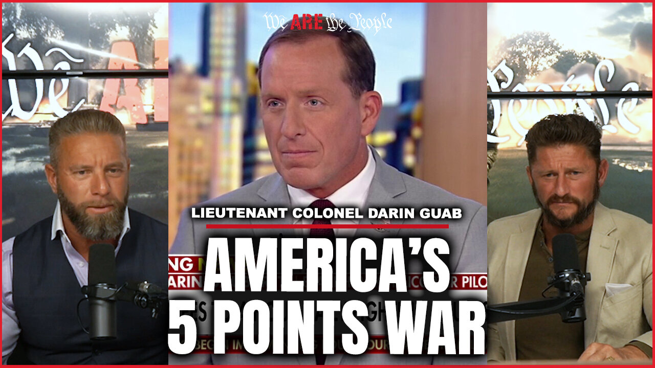 Lieutenant Colonel Darin Guab | Americas Five Point War