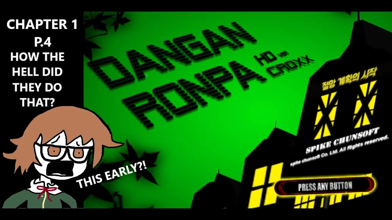 Danganronpa Croxx: The Beginning of The Despair Plan HD - FTEs, A Body ...