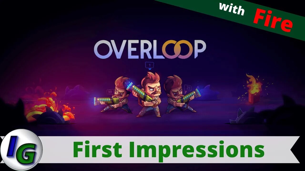 Overloop First Impression Gameplay on Xbox with Fire