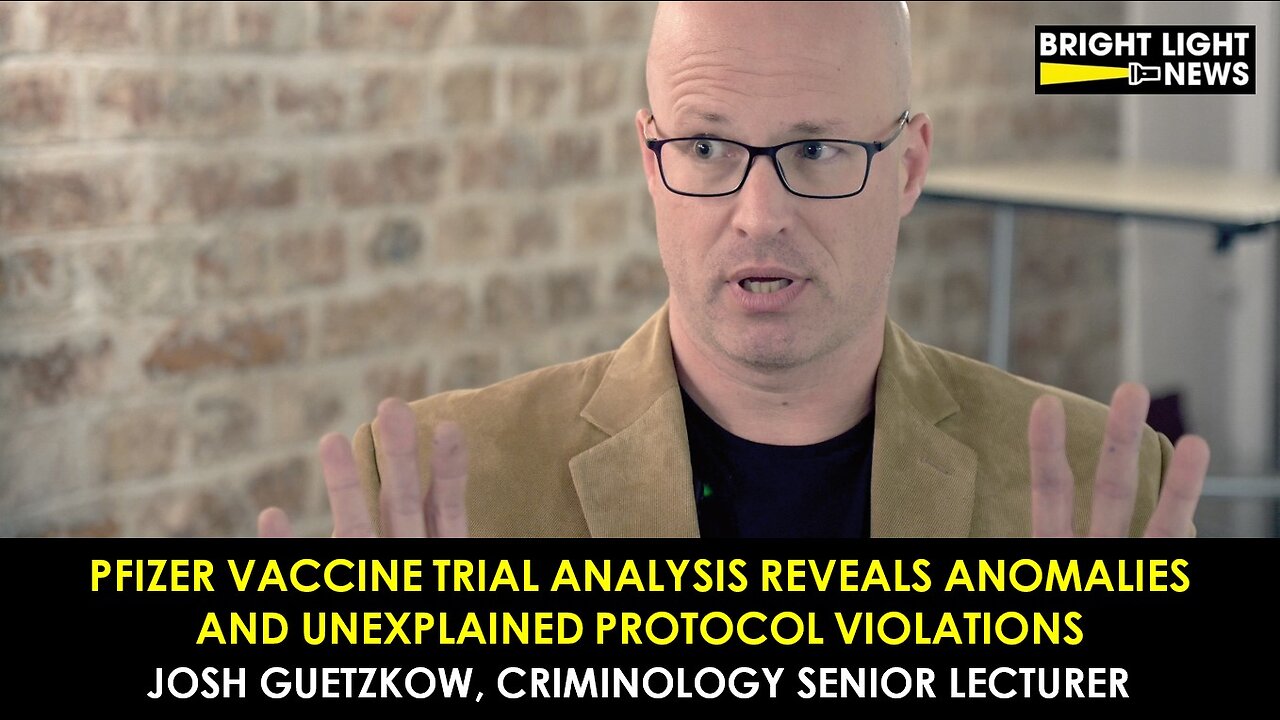 [INTERVIEW] Pfizer Vax Trial Analysis Reveals Anomalies, Strange ...