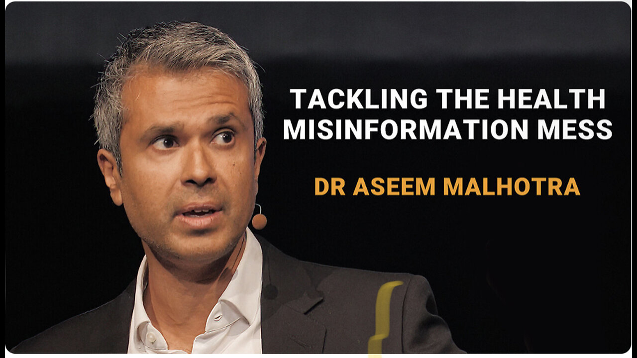 Dr Aseem Malhotra - Tackling the health misinformation mess through ...