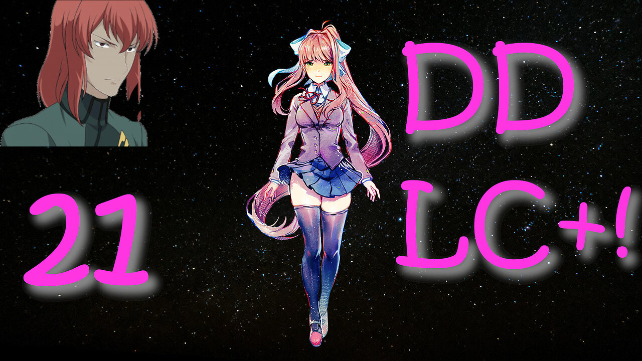 Let's Play Doki Doki Literature Club Plus! [21] You Can (Not) Get the ...