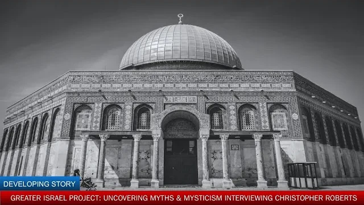 Greater Israel Project: Uncovering Myths & Mysticism Interviewing ...