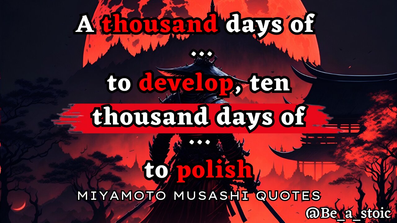 Unveiling Musashi's Mastery: The Essential Quotes That Will Change Your ...