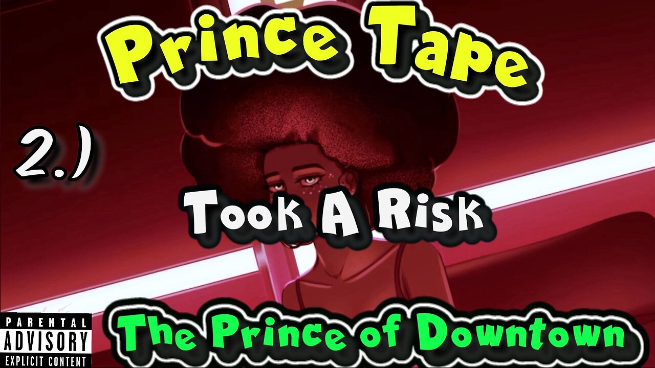Took A Risk | Lyrics & Visuals | Prince Tape
