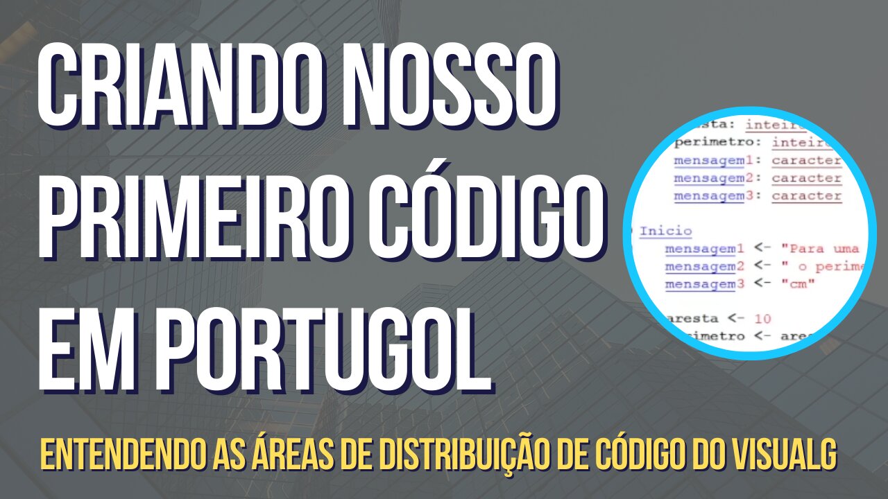 Primeiro Código em VISUALG: Entendendo as Áreas de Distribuição de ...