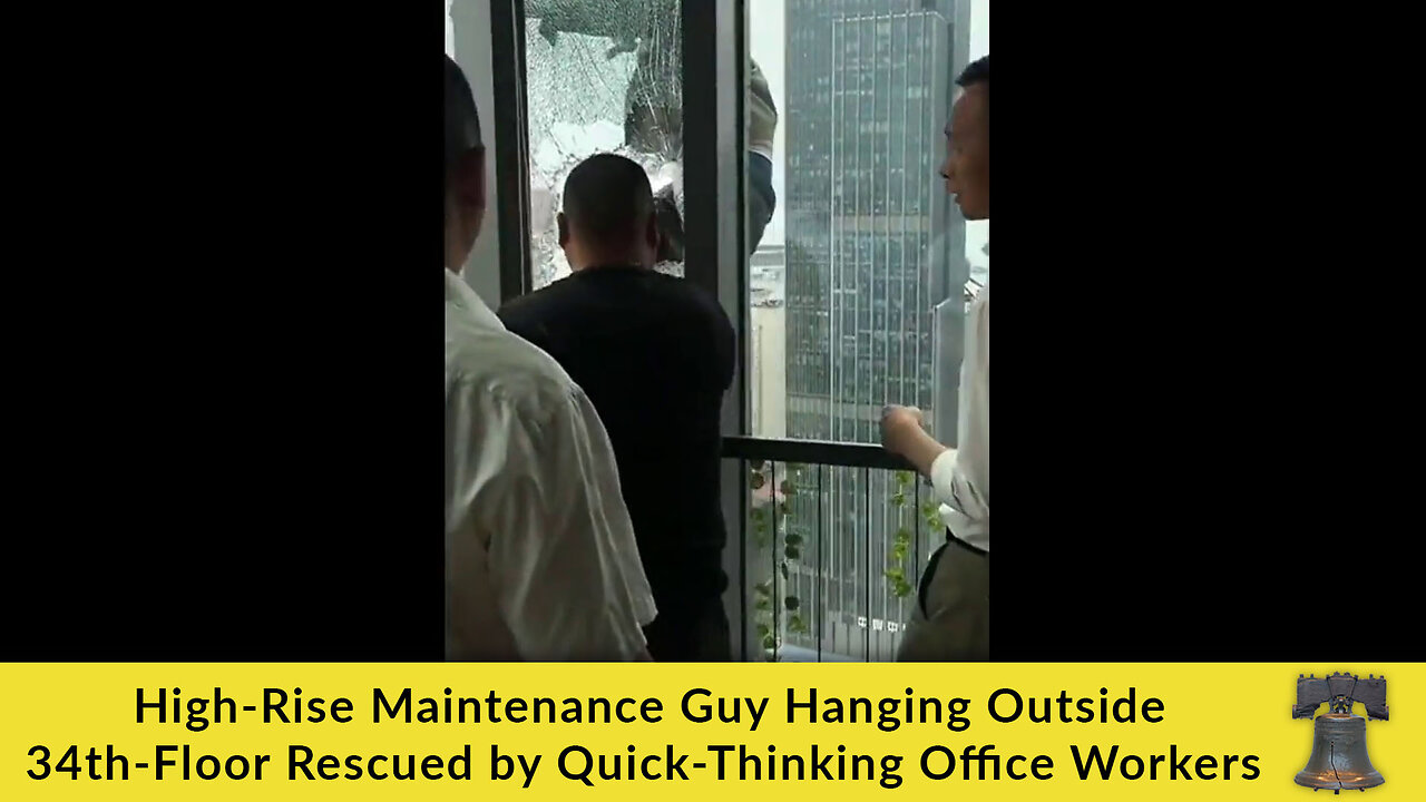 High-Rise Maintenance Guy Hanging Outside 34th-Floor Rescued by Quick ...