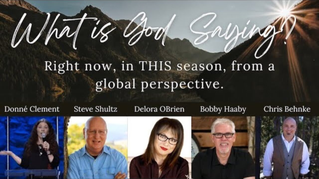 What is the Lord saying with Donné Clement, Delora OBrien, Bobby Haaby ...