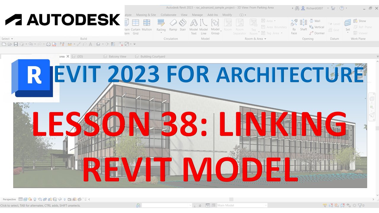 REVIT 2023 ARCHITECTURE: LESSON 38 - LINKING REVIT MODEL