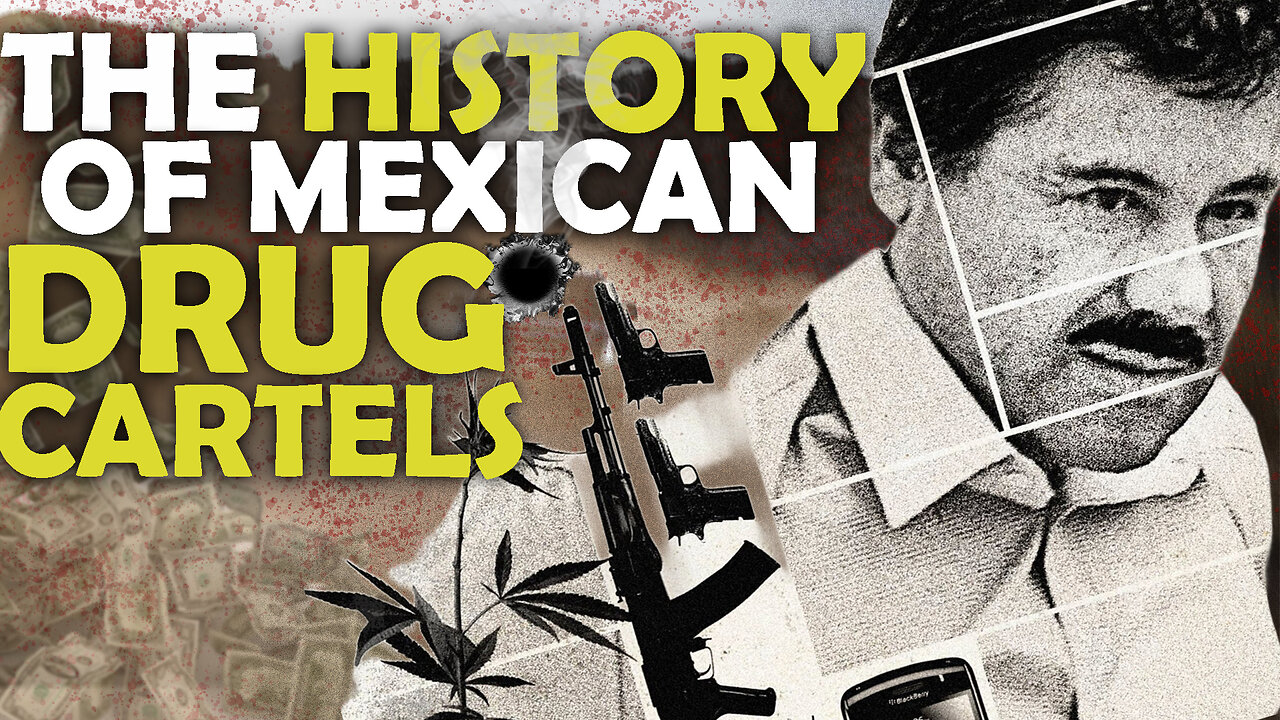 MEXICAN DRUG CARTELS | The COMPLETE History of the DEA's TOP 5 Most ...