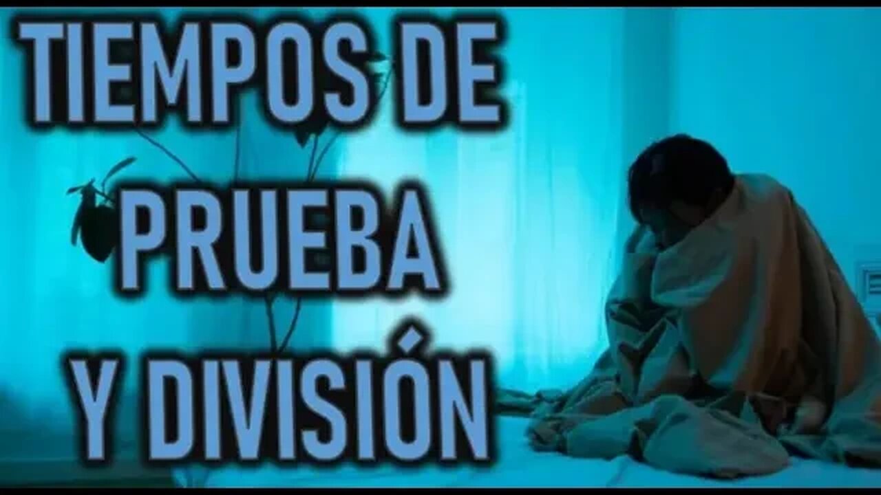 TIEMPOS DE PRUEBA Y DIVISIÓN MARIA SANTISIMA A ANGELA Y SIMONA