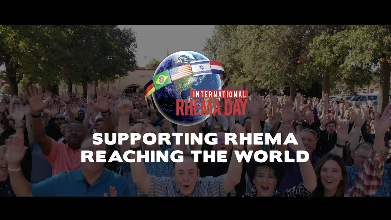 International Rhema Day | Sunday, May 5 | Supporting Rhema - Reaching ...