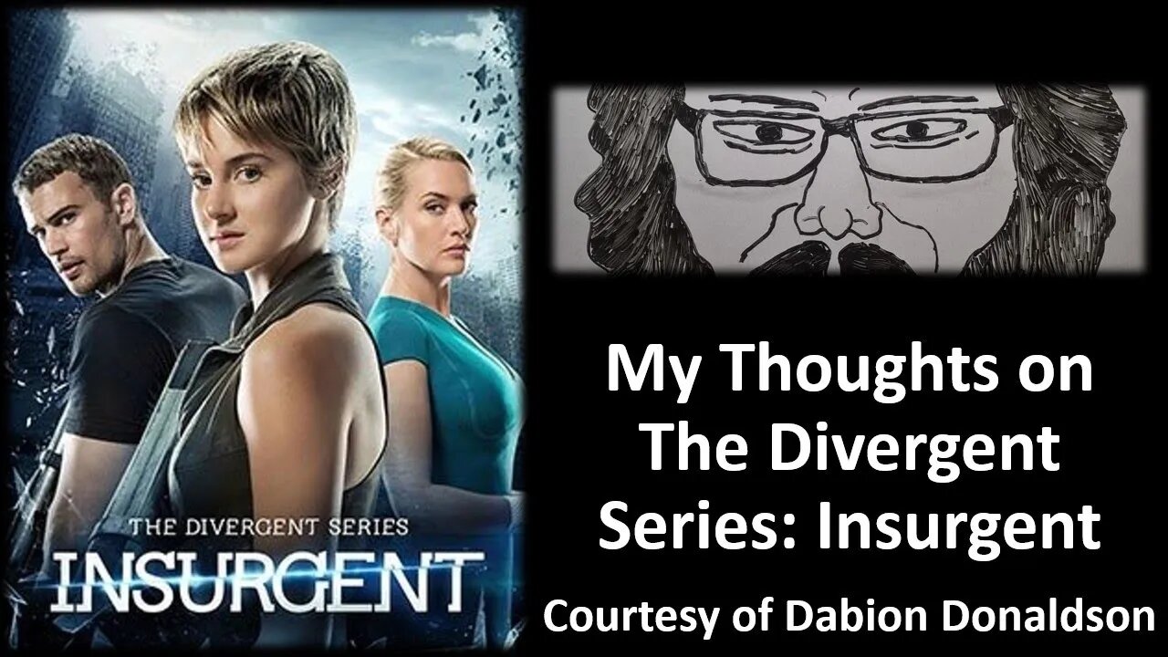 My Thoughts on The Divergent Series: Insurgent (Courtesy of Dabion ...