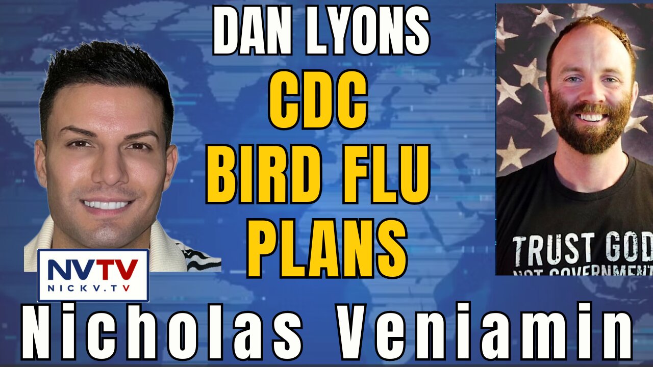 Dan Lyons Reveals CDC Bird Flu Plans with Nicholas Veniamin