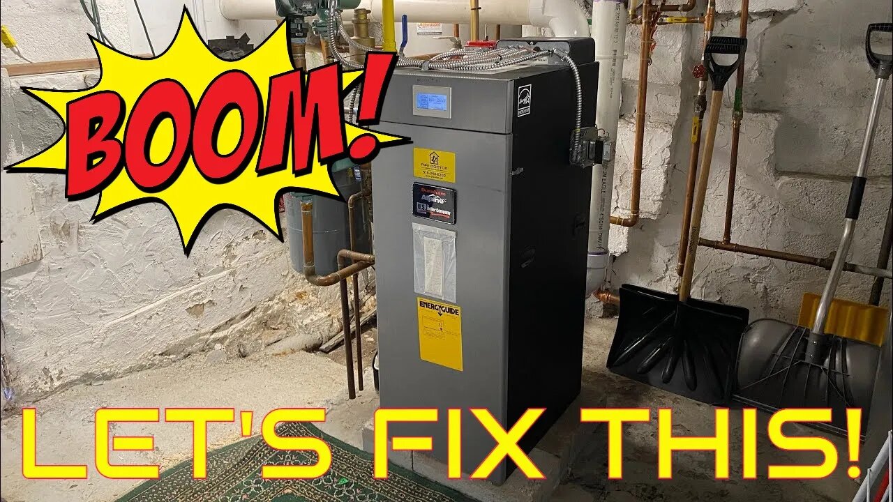 Burnham Alpine 285 Explodes Upon Startup - How to Adjust Using ...