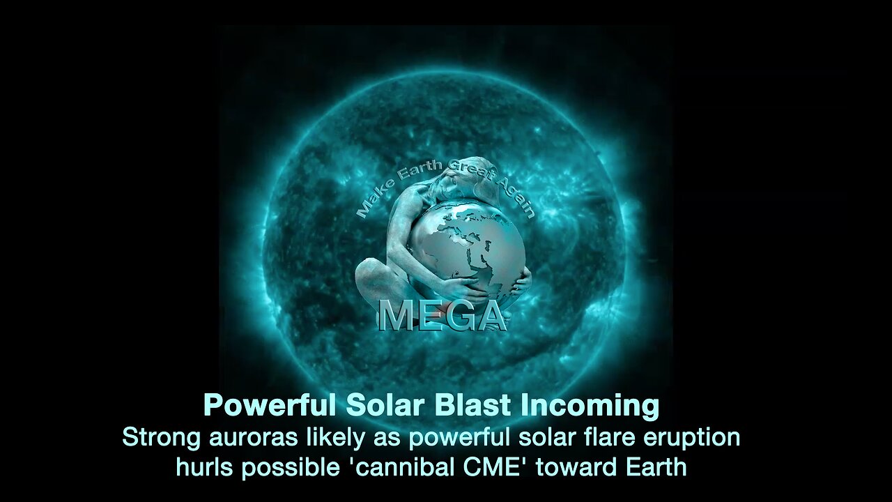 Powerful Solar Blast Incoming -- Strong auroras likely as powerful ...