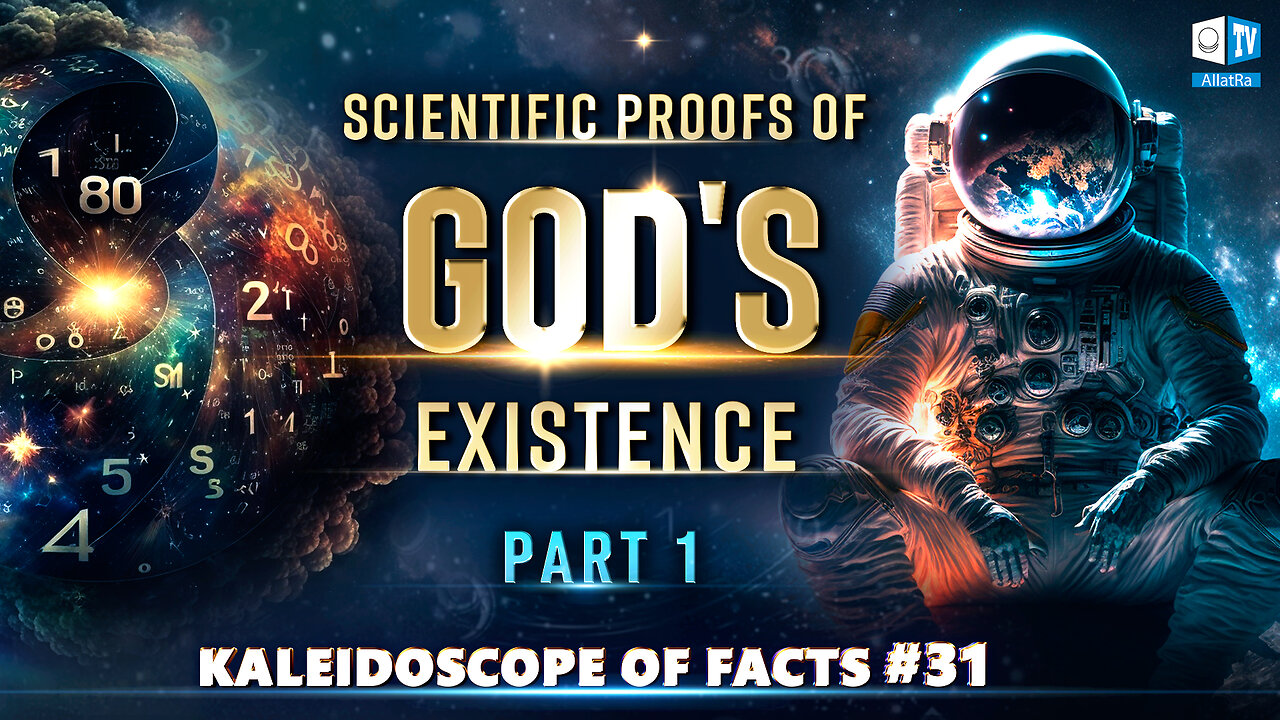 Scientific Evidence of the Existence of God | Kaleidoscope of Facts 31 ...