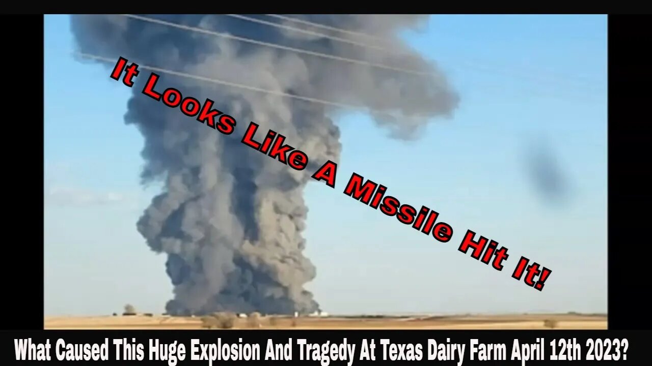 What Caused This Huge Explosion And Tragedy At Texas Dairy Farm April ...