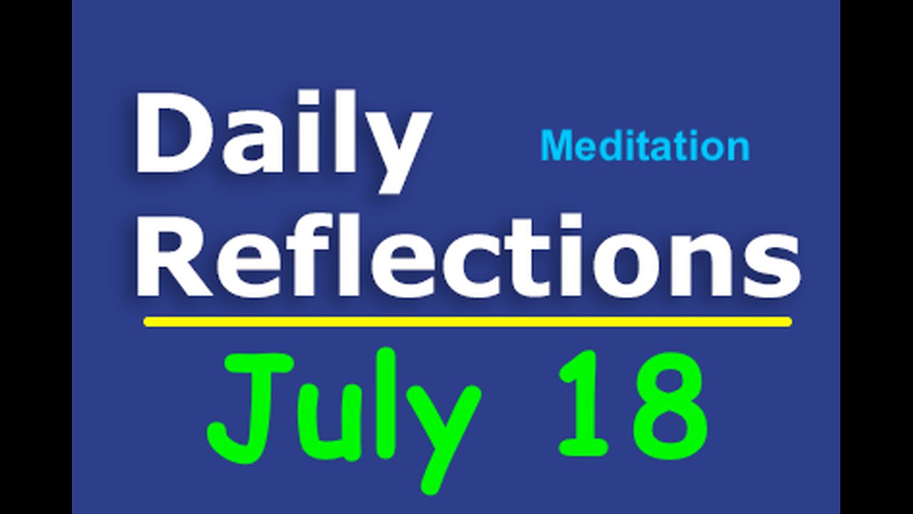Daily Reflections Meditation Book – July 18 – Alcoholics Anonymous ...