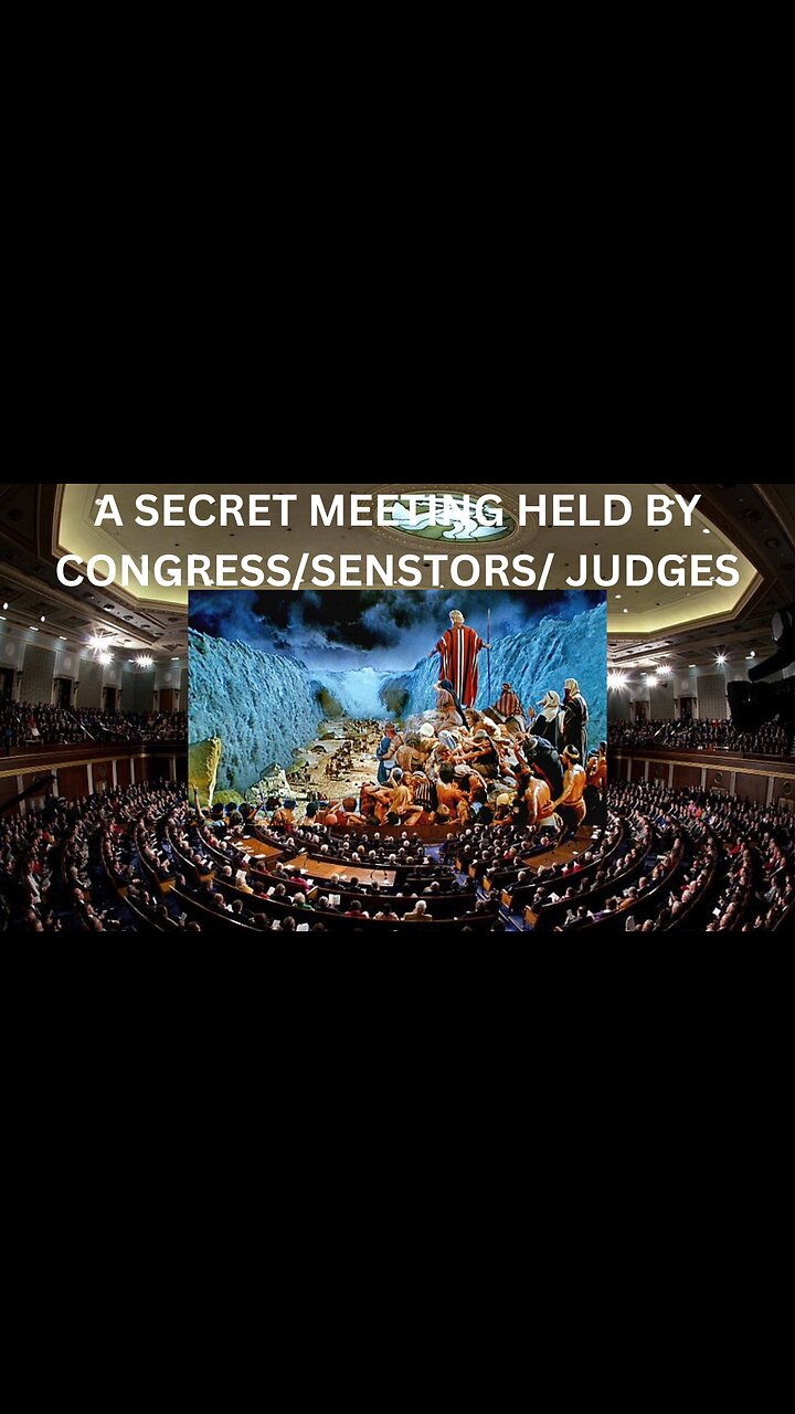 A SECRET MEETING/ CONGRESS, SENATORS, JUDGES.
