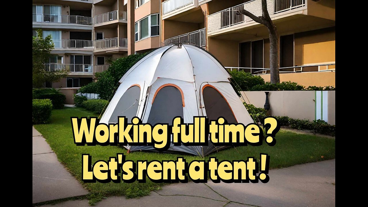Living in a tent now Normalized if you Work Full Time ? , Tent Cities ...