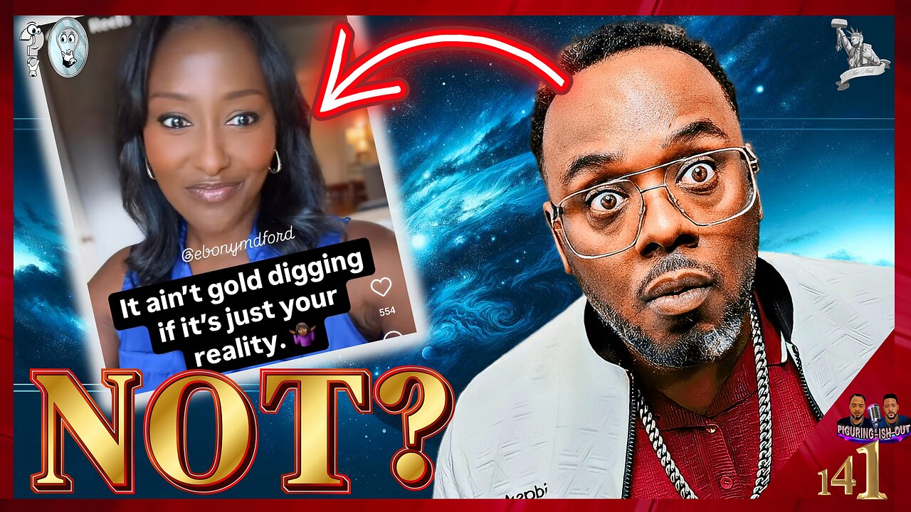 It's Not Gold Digging, Fake Nipole piercing, Umar Johnson on BM Cooning ...