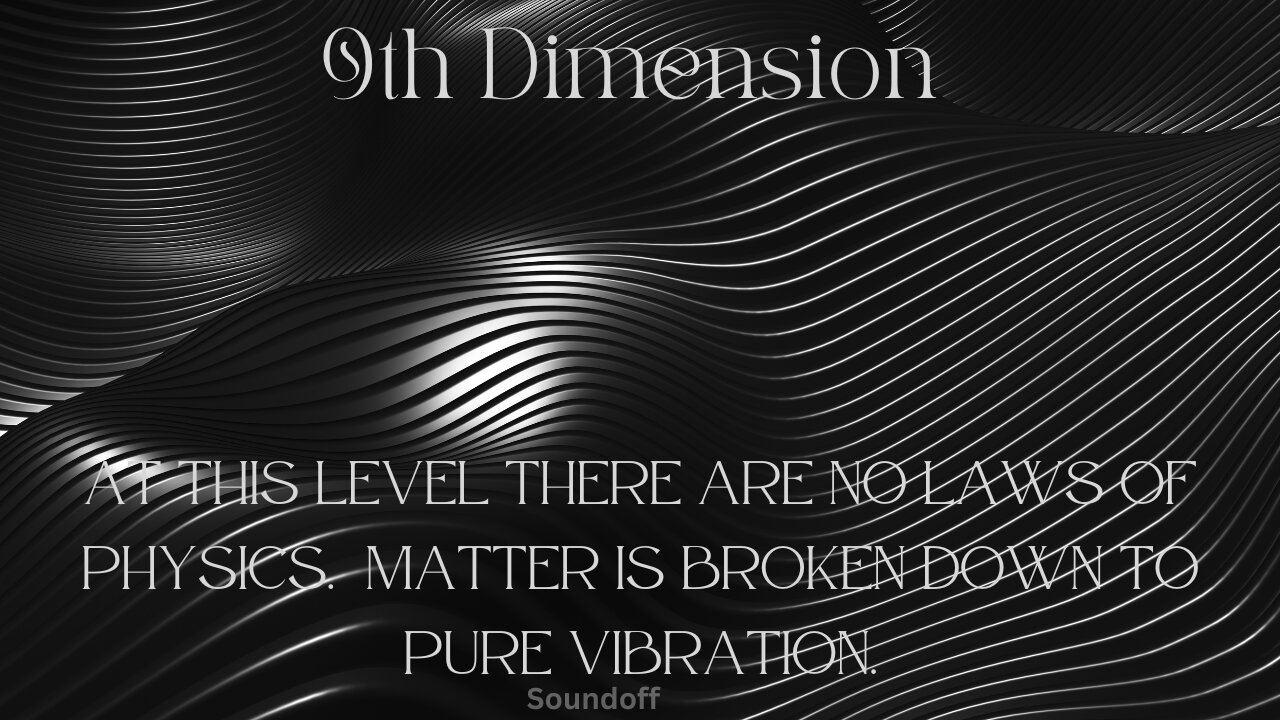 The 9th Dimension explained: Vibration now turns to a pure light ...