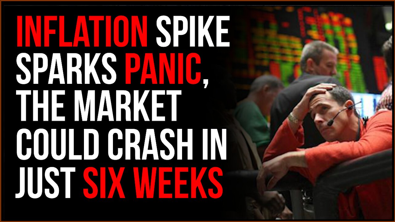 Inflation SPIKE Sparks Panic, The Market Is Going To Crash Soon, Say Signs