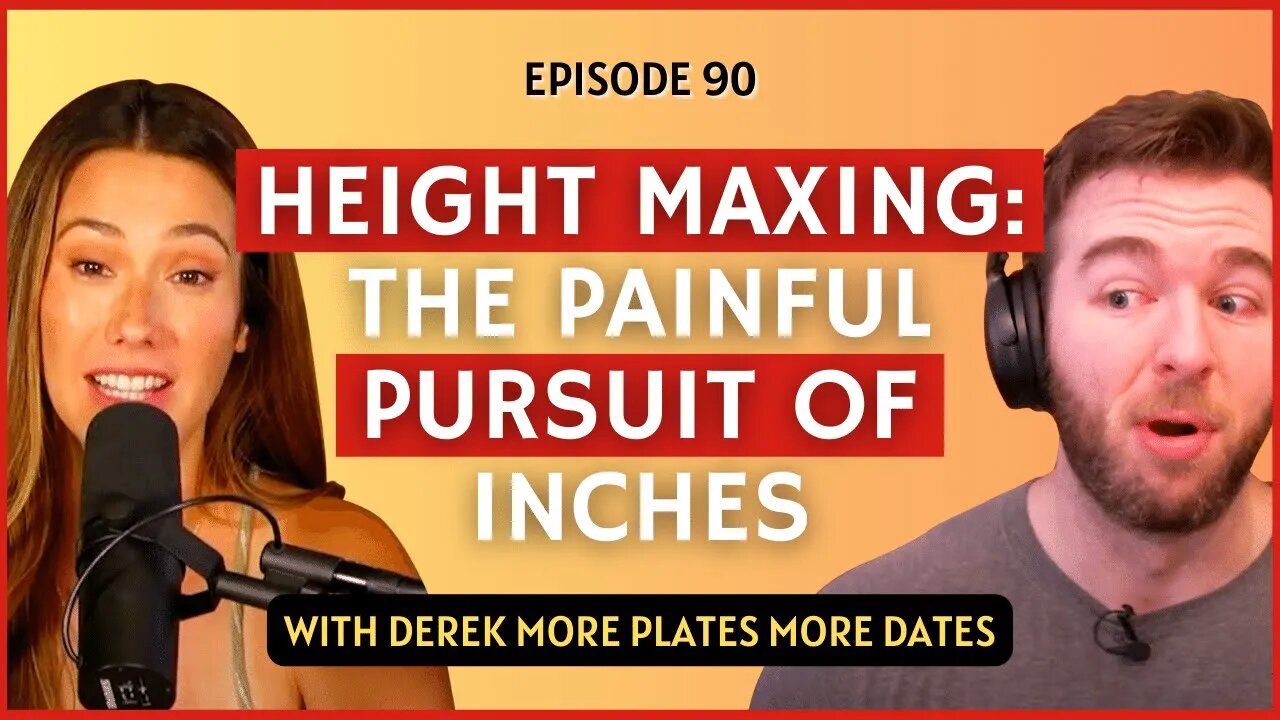 Height Maxing the Painful Pursuit of Inches | CWC #90 Derek More Plates ...