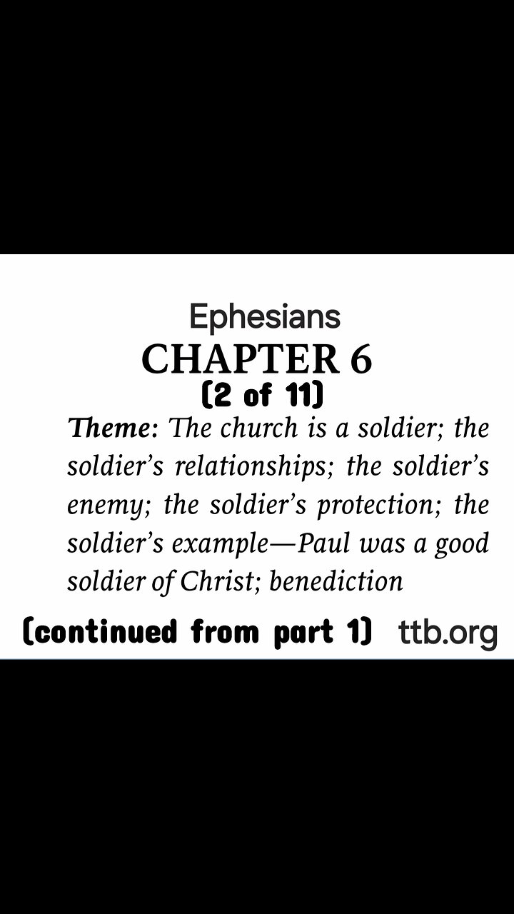 Ephesians Chapter 6 (Bible Study) (2 of 11)
