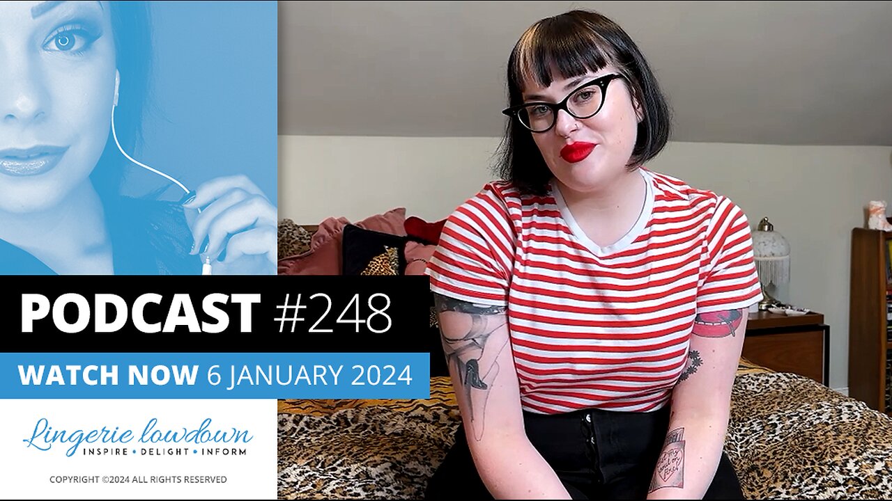 PODCAST #248 : Vintage Glamour Devotee Ep17 - Daisy Mae looks ahead to ...