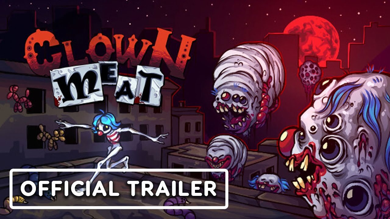 Clown Meat - Official Overview Trailer | The MIX x Kinda Funny Spring ...