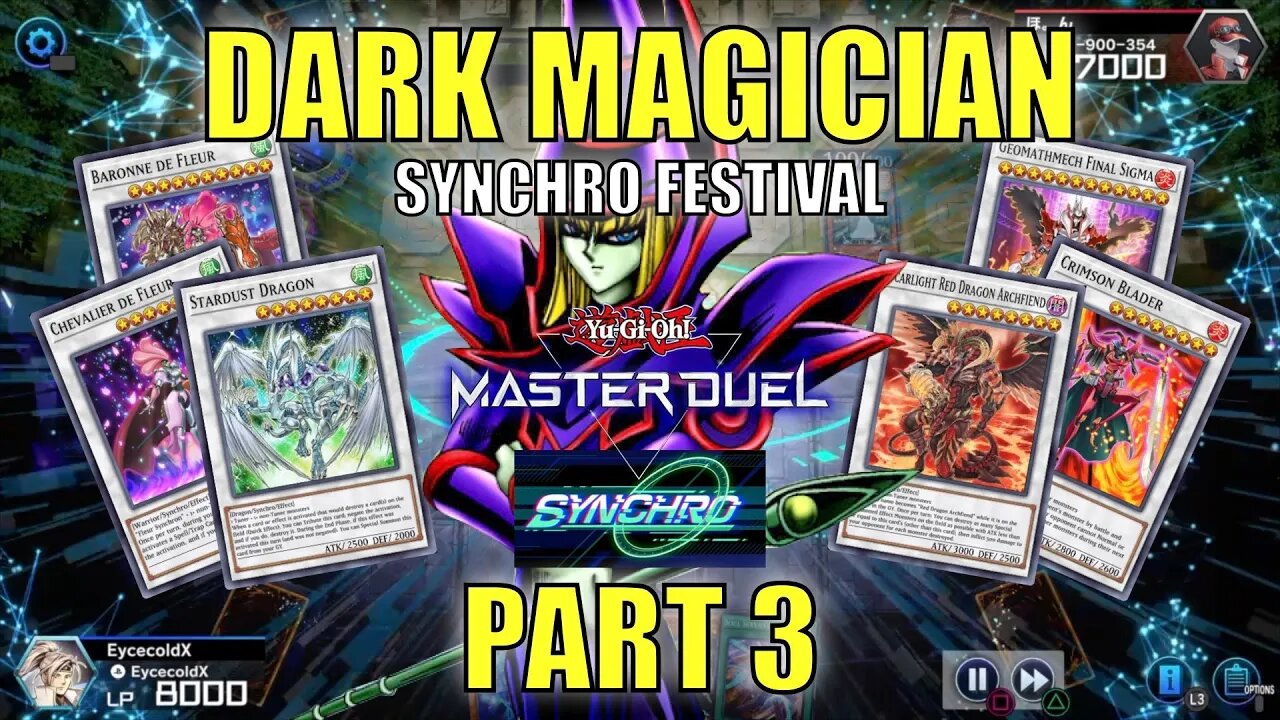 DARK MAGICIAN - SYNCHRO FESTIVAL EVENT! MASTER DUEL GAMEPLAY | PART 3 | YU-GI-OH! MASTER DUEL!